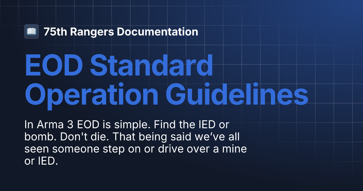 EOD Standard Operation Guidelines | 75th Rangers Documentation